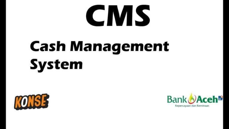 CMS Bank Aceh: Pengertian, Manfaat & Cara Daftar